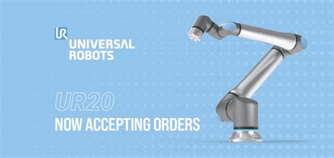 Mia Tassell On Linkedin Universal Robots Is Now Accepting Orders For The Ur20
