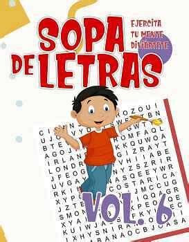 SOPA DE LETRAS VOL 6 EJERCITA TU MENTE TE DIVERTIRAS EMU