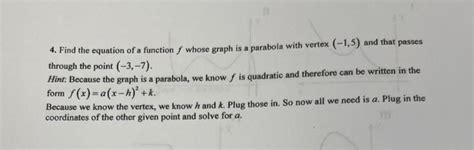 Solved 4 Find The Equation Of A Function F Whose Graph Is A