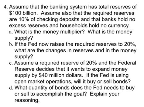 Solved 4 Assume That The Banking System Has Total Reserves