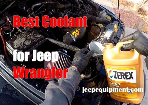 Jeep Wrangler Coolant Type