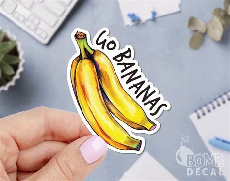 Go Bananas Sticker Fruit Sticker Food Sticker Go Vegan Sticker