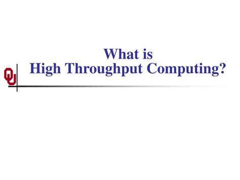 Ppt Supercomputing In Plain English Part Ix High Throughput
