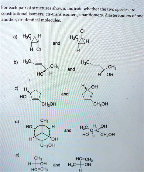 Solved For Each Pair Of Structures Shown Indicate Whether The Two Species Are Constitutional