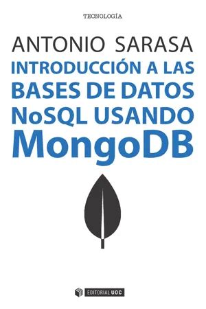 Pdf Introducci N A Las Bases De Datos Nosql Usando Mongodb De Sarasa