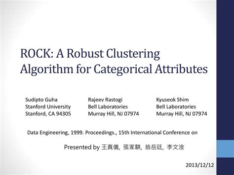 Ppt Rock A Robust Clustering Algorithm For Categorical Attributes