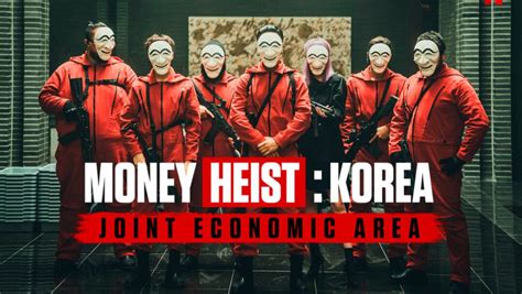 El Primer Tráiler De La Casa De Papel Corea Ya Está Aquí Y Me Ha