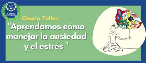 TALLER APRENDAMOS CÓMO MANEJAR LA ANSIEDAD Y EL ESTRÉS CDP ANDREE