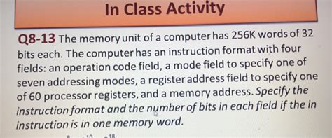 The Memory Unit Of A Computer Has K Words Of Chegg