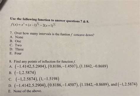 Solved Use The Following Function To Answer Questions 7 8 Chegg Com