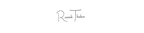 71 Rounak Thakur Name Signature Style Ideas Special Esignature