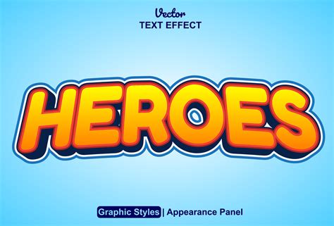 Heroes Text Effect With Graphic Style And Editable 17264995 Vector Art At Vecteezy