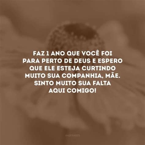 40 frases de 1 ano de falecimento que mostram a força da saudade