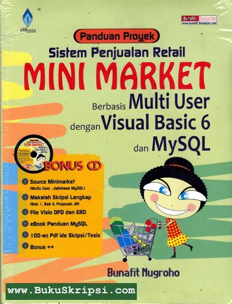 Buku Skripsi Buku Sistem Penjualan Retail Mini Market Berbasis Multi User Dengan Visual Basic 6