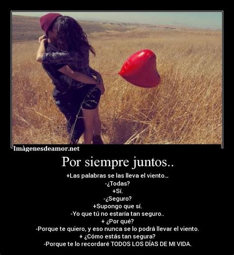 Imágenes Con Frases De Amor Juntos Por Siempre Imagenes De Amor Gratis
