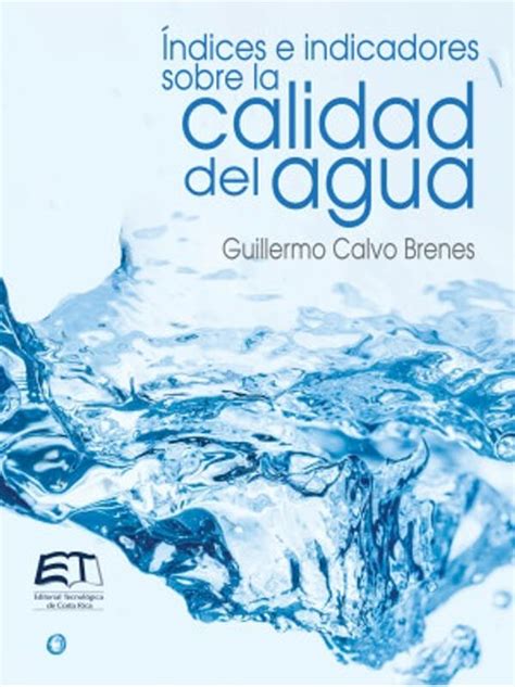 Índices e indicadores sobre la calidad del agua Asociación de Editoriales Universitarias de