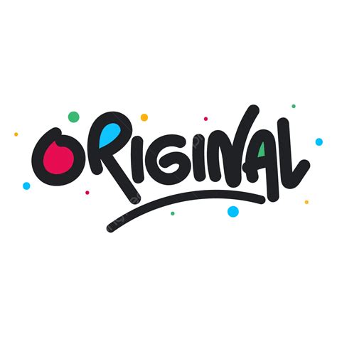 Original Text Handwriting Vector Original Text Handwriting PNG And