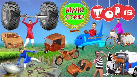 Top 15 Amazing Hindi Stories Collection Bedtime Moral Stories