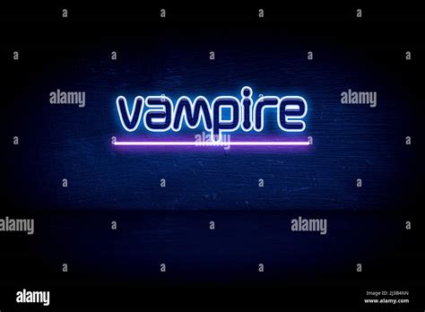 Vampire Blue Neon Announcement Signboard Stock Photo Alamy