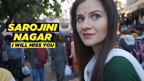 Bye Bye Sarojini Nagar Market😢 Youtube