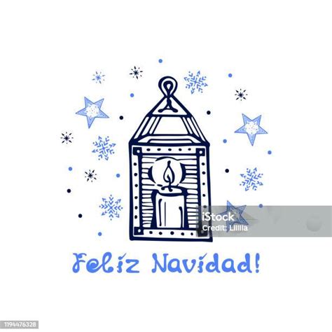 랜턴 촛불 별 눈송이 및 텍스트와 손으로 그린 크리스마스 인사말 카드 Feliz Navidad Spanish Phrase에 대한 스톡 벡터 아트 및 기타 이미지