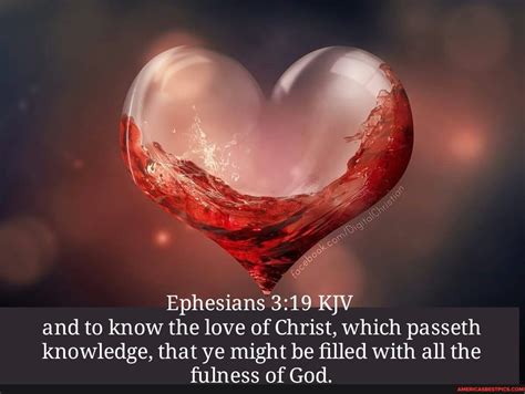 Ephesians Kjv And To Know The Love Of Christ Which Passeth Knowledge