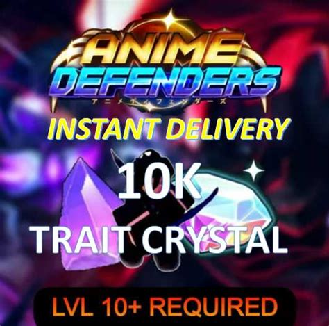 Anime Defenders K X Trait Crystal Reroll Instant Delivery