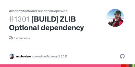 Build Zlib Optional Dependency Issue Academysoftwarefoundation Openvdb Github