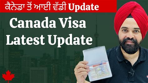 Canada New Process Time And Visa Updates Youtube