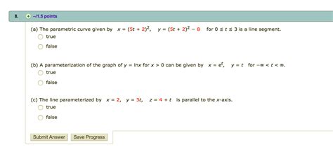 Solved 8 15 Points A The Parametric Curve Given By X