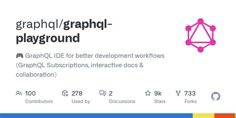 Github Graphqlgraphql Playground 🎮 Graphql Ide For Better Development Workflows Graphql
