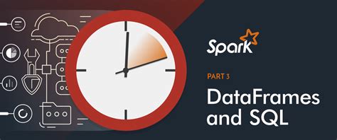 Practical Apache Spark In 10 Minutes Part 3 Dataframes And Sql