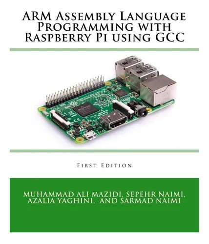 Libro: Arm Assembly Language Programming With Raspberry Pi U | Envío gratis