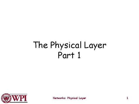 The Physical Layer Part 1 Networks Physical Layer