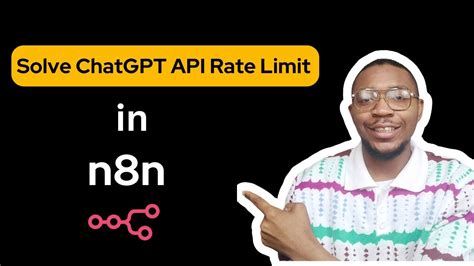 Solve Chatgpt Api Rate Limiting Issues In N8n Sequential Vs Parallel