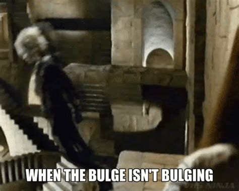 Bulging Bulge Gif Bulging Bulge When The Discover Share Gifs