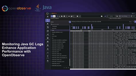Monitoring Java Gc Logs Enhance Application Performance With Openobserve