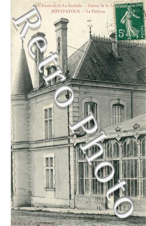 Agrandissement Carte Postale Fontpatour Le Chateau 17 VERINES
