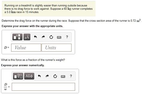 Solved Running On Treadmill Slightly Easier Than Running Outside