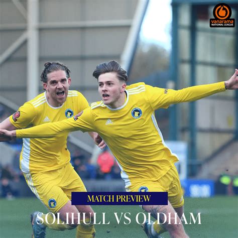 Match Preview Solihull Moors Vs Oldham Athletic Solihull Moors Fc
