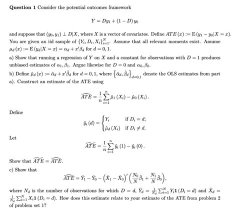 Solved Question 1 Consider The Potential Outcomes Framework