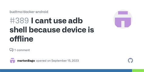 I Cant Use Adb Shell Because Device Is Offline · Issue 389 · Budtmo