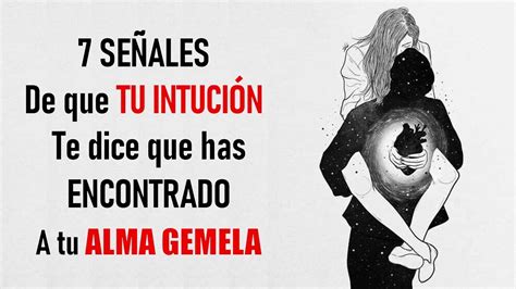 10 Señales Definitivas De Que Has Encontrado A Tu Alma Gemela