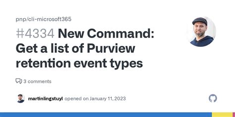 New Command Get A List Of Purview Retention Event Types · Issue 4334