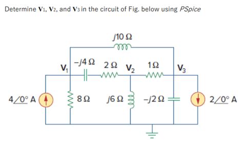 Solved Can You Simulate The Following Circuit In P Spice And Chegg Com
