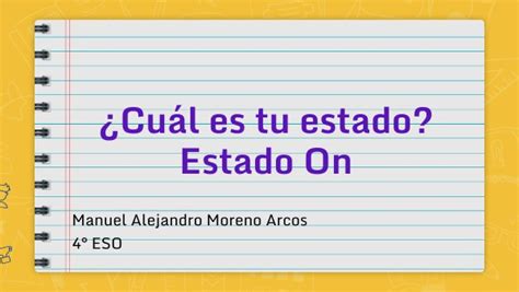 Cuál es tu estado Estado On