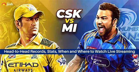 IPL Match 2025 Today CSK Vs MI Head To Head Records Stats When And