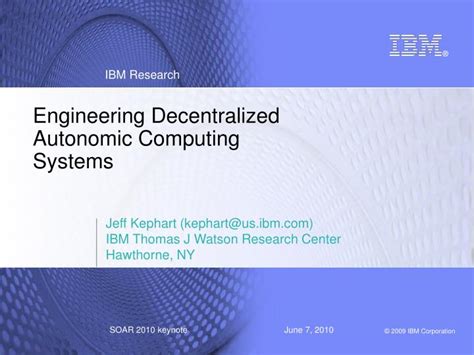 Ppt Engineering Decentralized Autonomic Computing Systems Powerpoint Presentation Id 3506226