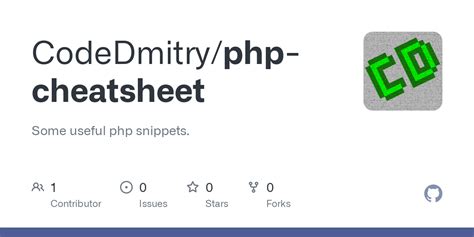 GitHub CodeDmitry Php Cheatsheet Some Useful Php Snippets