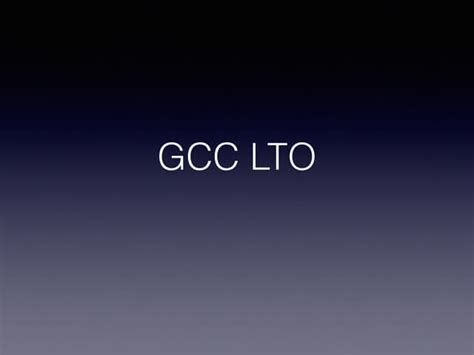 Gcc Lto Pdf Operating Systems Computer Software And Applications